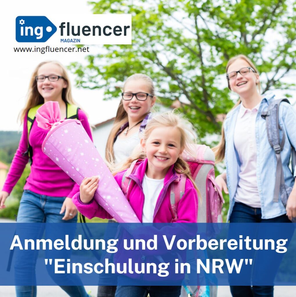 Die Einschulung in Nordrhein-Westfalen (NRW) 2024