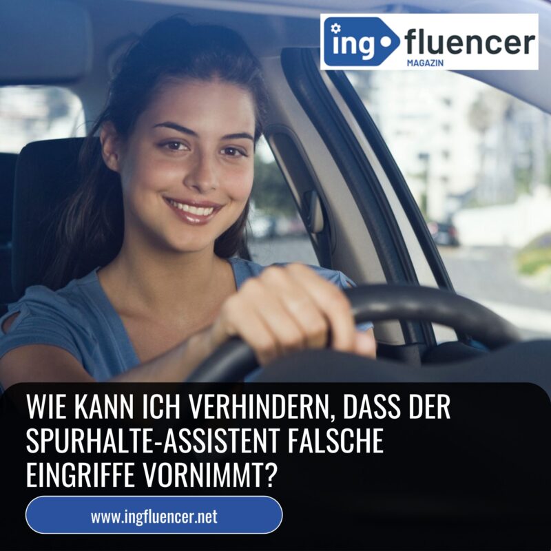 Was Kann Die Funktion Des Spurhalte Assistenten Mit Lenkeingriff Beeintrchtigennull